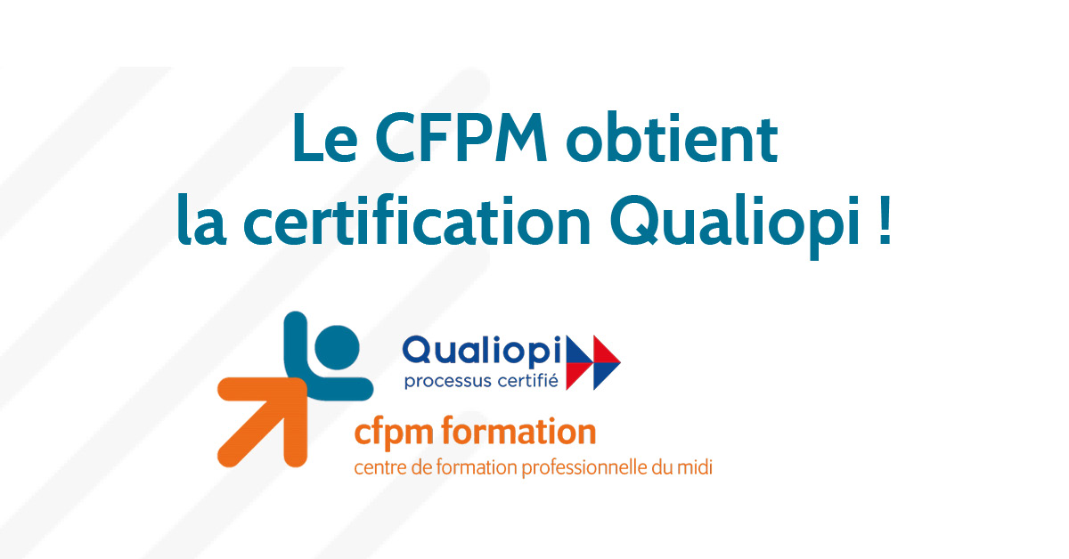 Le CFPM certifié Qualiopi - CFPM Formation